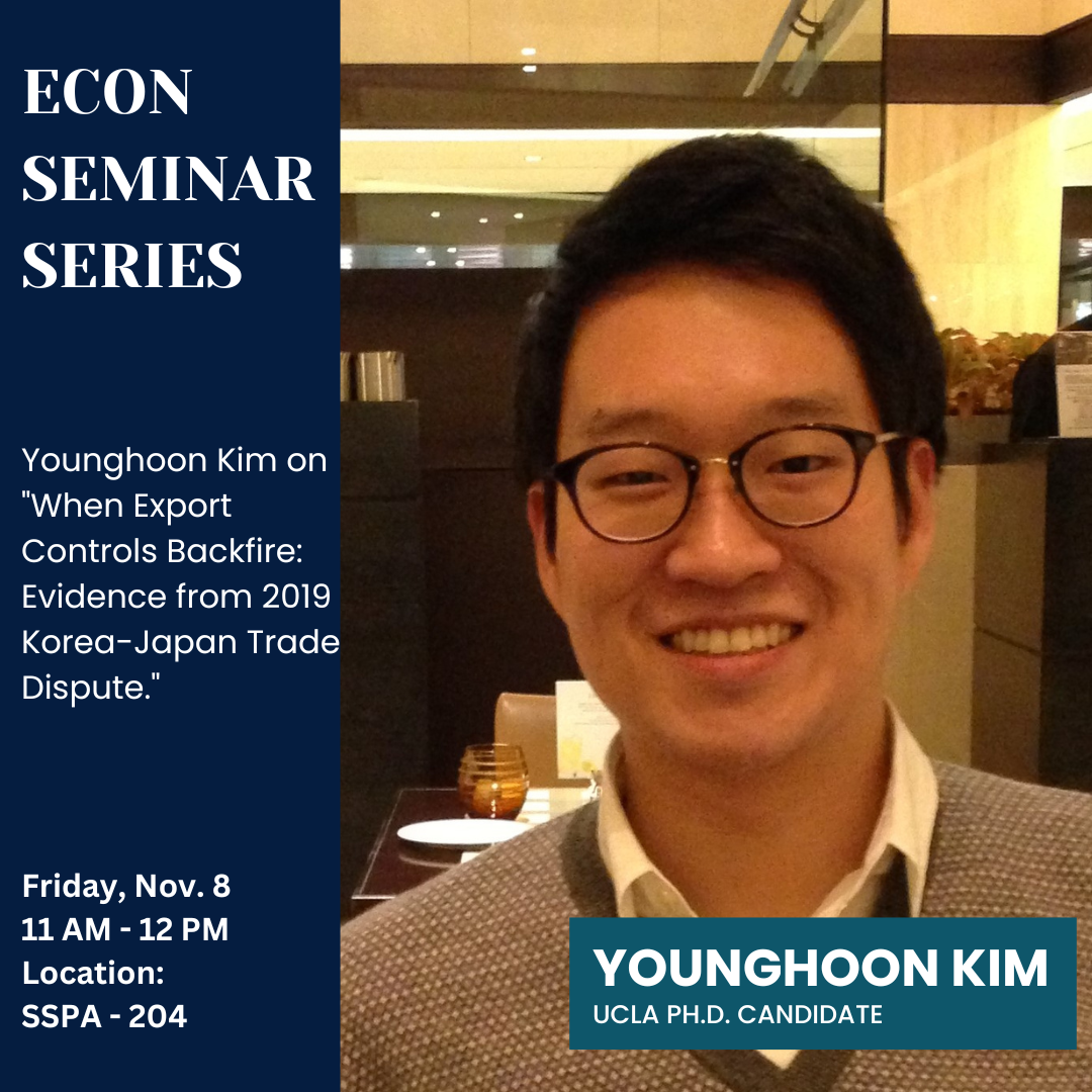 Economics Seminar Series: Younghoon Kim UCLA | California State University Long Beach